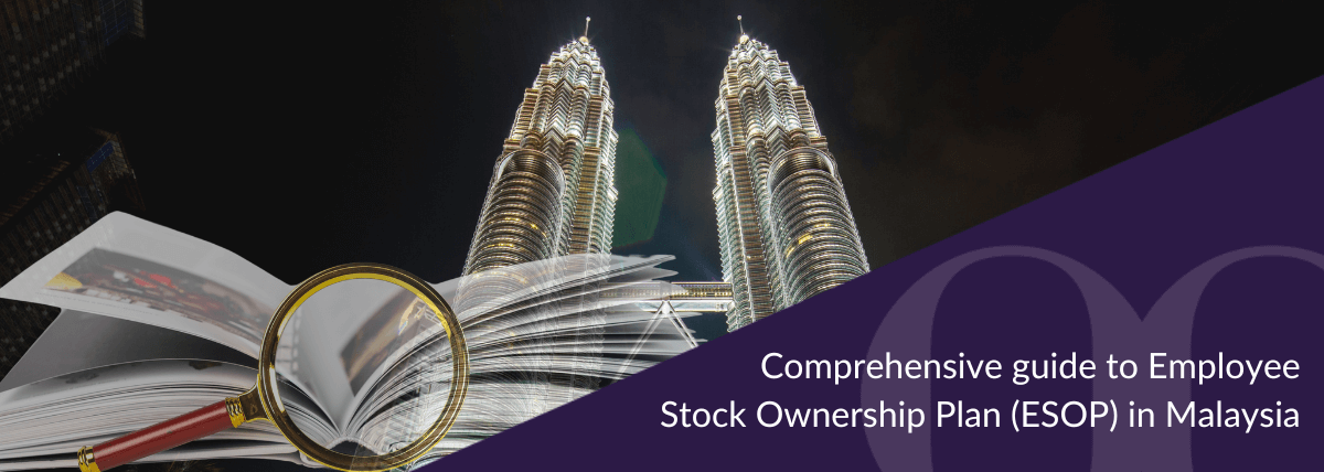 Guide to Employee Stock Ownership Plan (ESOP) in Malaysia | BoardRoom